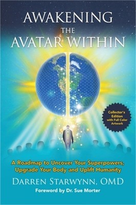 Awakening the Avatar Within: A Roadmap to Uncover Your Superpowers ...