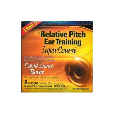 The Relative Pitch Ear Training SuperCourse : Level 5 - Burge, David ...