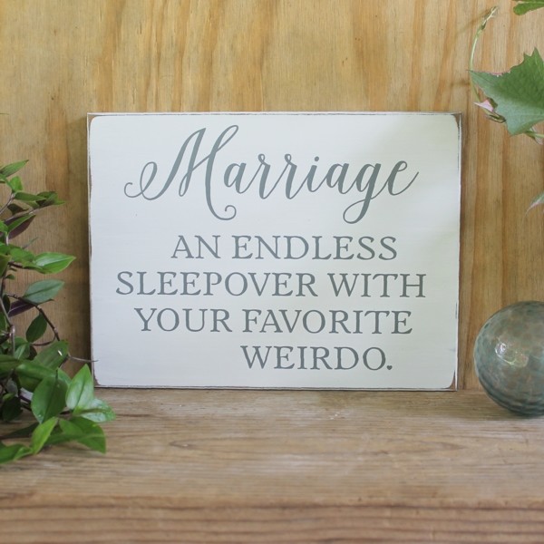 Marriage an endless sleepover Husband and Wife Weirdo Sign Marriage ...