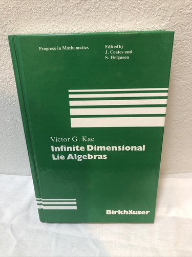 Infinite Dimensional Lie Algebras: An Introduction ~ Victor G. Kac ...