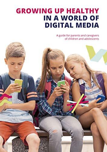 Growing up Healthy in a World of Digital Media: A gu... | eBay