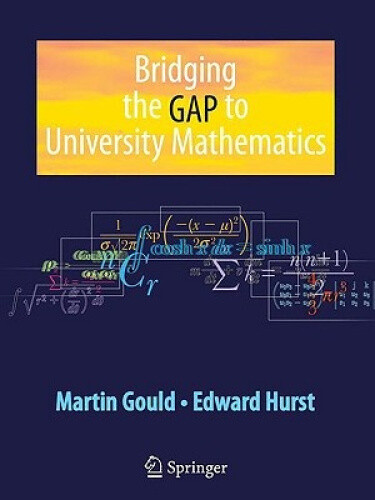 Bridging the Gap to University Mathematics by Edward Hurst ...