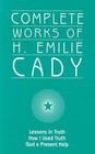 Complete Works of H. Emilie Cady 9780871592897 | eBay