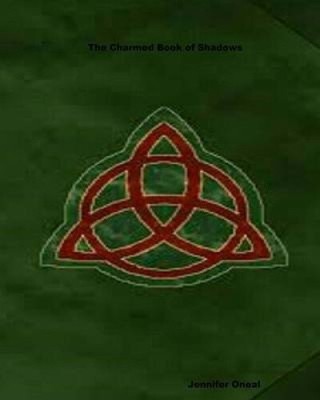 The Charmed Book of Shadows by Jennifer Oneal NEUF | eBay