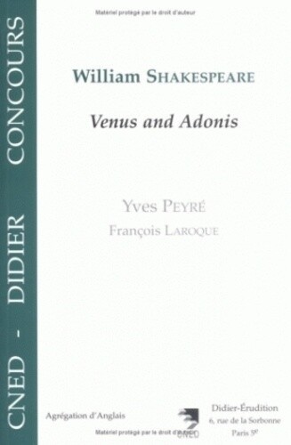 William Shakespeare - Venus and Adonis de Francois Laroque et Yves ...