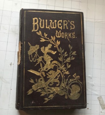 Bulwer's Works Volume VIII Edward Bulwer Lytton Lord zanoni HB 1800's ...
