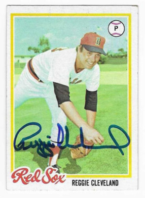 REGGIE CLEVELAND 1978 TOPPS AUTOGRAPHED SIGNED # 105 BOSTON RED SOX | eBay