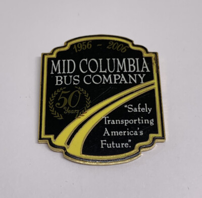 Mid Columbia Bus Company 50 Years 2006 School Driver MIDCO Lapel Pin ...