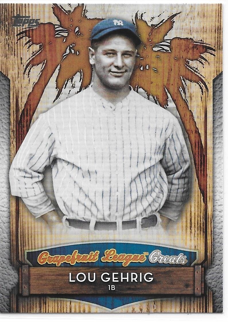 2019 Topps Series 1 Baseball Grapefruit League Greats Lou Gehrig ...