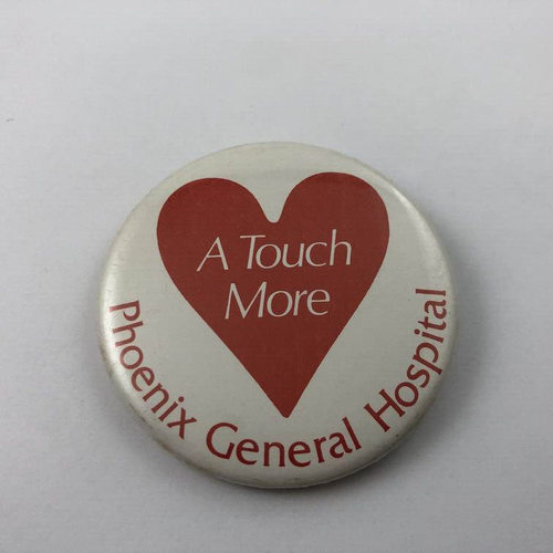 A TOUCH MORE / PHOENIX GENERAL HOSPITAL Vintage Advertising Promo ...