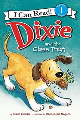 Dixie and the Class Treat, Grace Gilman et Jacqueline Rogers | eBay