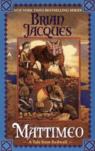 Redwall Ser.: Mattimeo by Brian Jacques (1999, Library Binding ...
