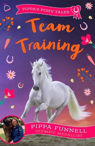 Pippa Funnell Team Training (Paperback) Pippa's Pony Tales | eBay