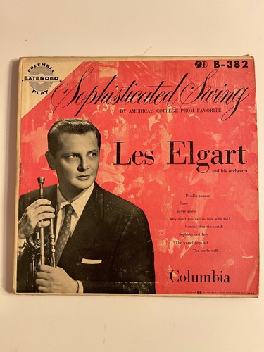 Les Elgart and His Orchestra -Sophisticated Swing LP Columbia B-382 ...