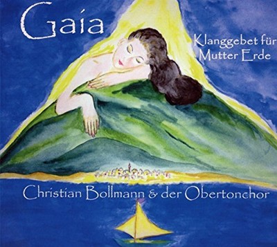 Christian Bollmann & der Obertonchor Gaia - Klanggebet für Mutter Erde (CD) | eBay