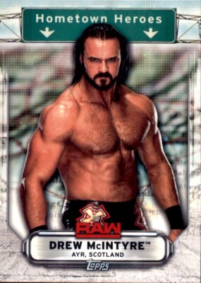 2019 Topps WWE Raw Wrestling Hometown Heroes #HH-14 Drew McIntyre | eBay