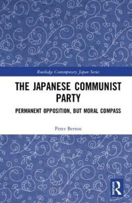 The Japanese Communist Party: Permanent Opposition, but Moral Compass ...