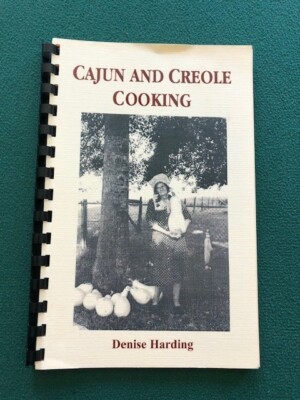 Cajun and Creole Cooking - Denise Harding - 1986 - Signed! | eBay