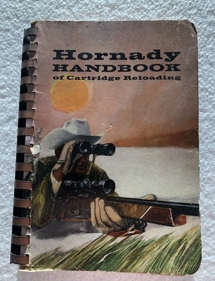 1967 First Edition Hornady Handbook of Cartridge Reloading Many Ammo ...