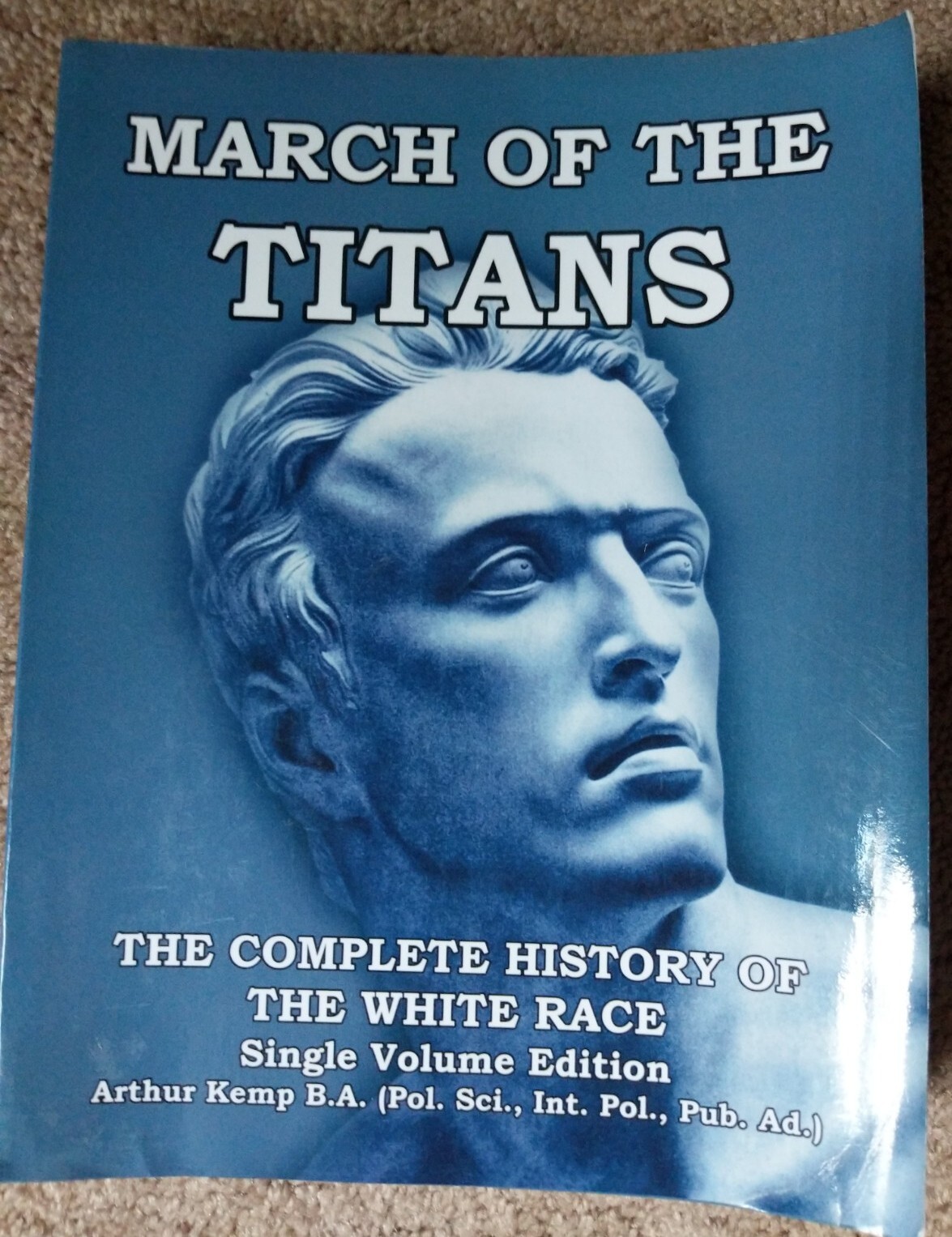March of the Titans Single Volume Edition by Arthur Kemp 9781684185962 ...