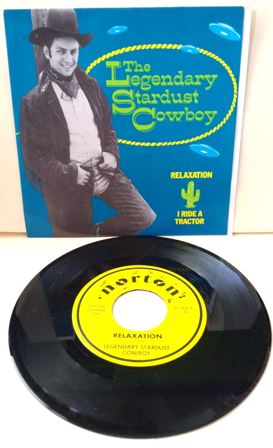 LEGENDARY STARDUST COWBOY - Relaxation / I Ride a Tractor 7" 45 NORTON ...