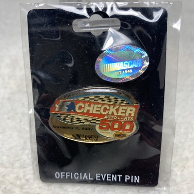 2007 Checker 500 Phoenix AZ Hat Pin Lapel NASCAR Racing Official Event ...