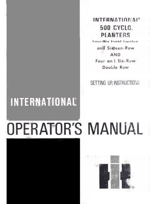 INTERNATIONAL 500 Cyclo Planter 4 6 8 Operators Manual | eBay