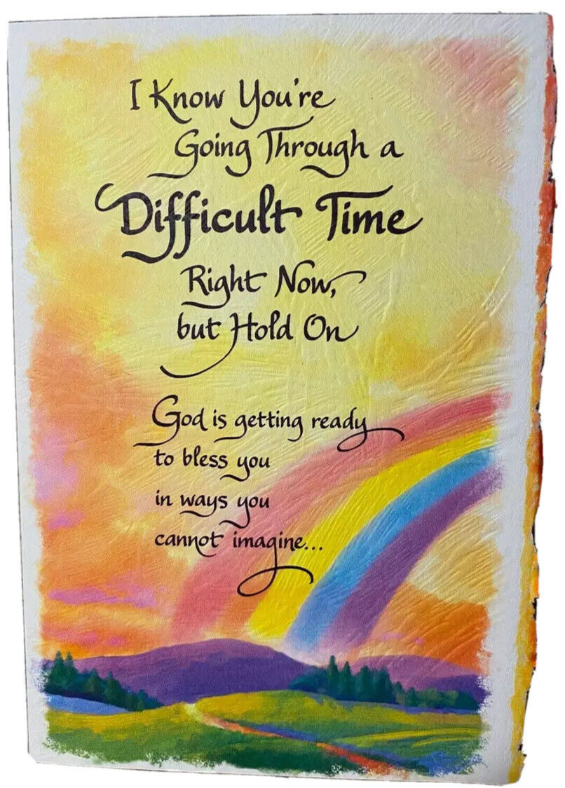 Getting Through Difficult Times