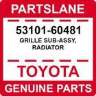 53101-60481 Toyota OEM Genuine GRILLE SUB-ASSY, RADIATOR | eBay Australia