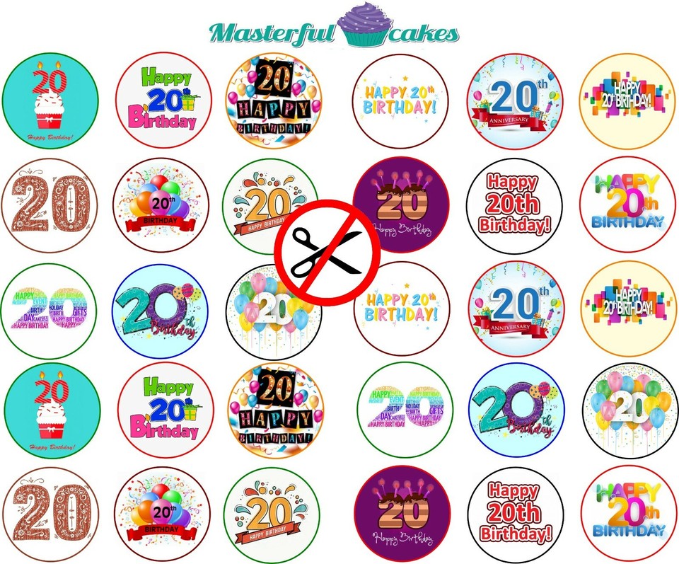 30 x 20th Birthday Edible CupCake Toppers in Rice Paper,Icing or Precut ...
