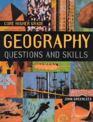 Core Higher Grade Geography: Questions and Skills (Geography que | eBay