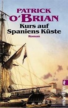 Kurs auf Spaniens Küste von OBrian, Patrick | Buch | Zustand gut | eBay.de