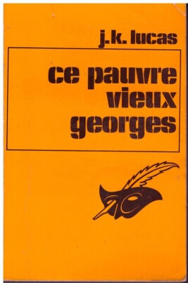 Ce pauvre vieux Georges Lucas - Le Masque n°1181 1971 [Bon état] | eBay