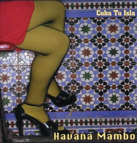 Havana Mambo Cuba Tu Isla (CD) 755586631321 | eBay