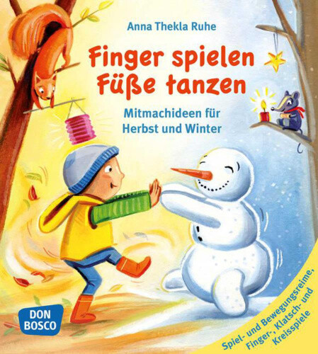 Finger spielen, Füße tanzen [German] by Ruhe, Anna Thekla 9783769822496 ...