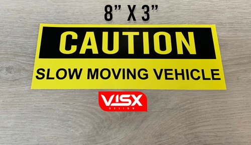 Caution Slow moving vehicle Bumper Sticker Funny tailgate JDM Warning ...