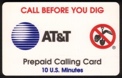 10m AT&T Large Logo 'Call Before You Dig' Texas Phone Card | eBay