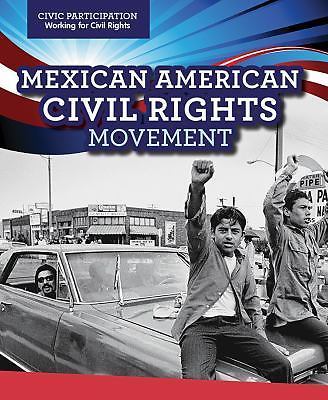 Mexican American Civil Rights Movement by Honders, Christine ...