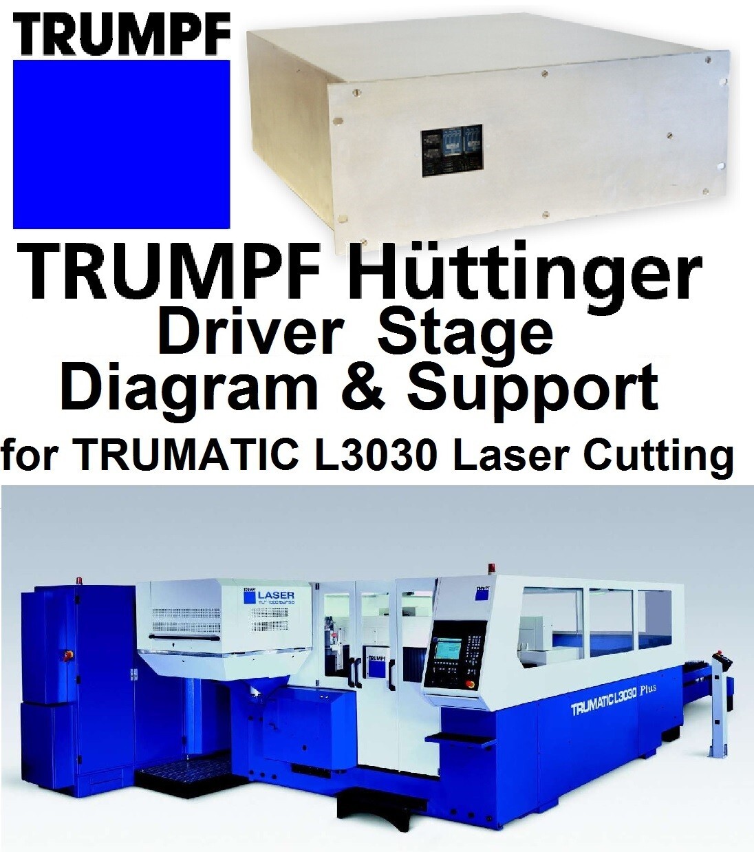TRUMPF LASER TRUMATIC L3030 HUTTINGER 1633972 2 Kw DRIVER STAGE DIAGRAM ...