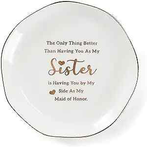 Gifts From Bride Ring Dish-The Only Better Thing Than Having You Maid ...