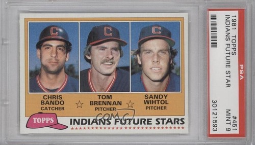1981 Topps Future Stars Chris Bando Tom Brennan Sandy Wihtol PSA 9 ...