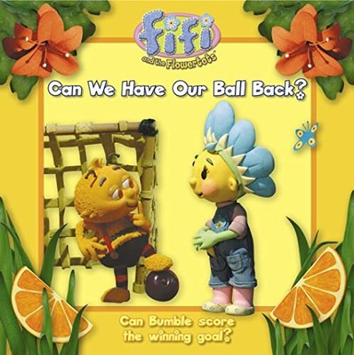 Fifi and the Flowertots – Can We Ha..., Fifi and the fl 9780007225965 ...