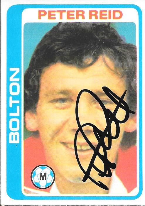 PETER REID - BOLTON WANDERERS SIGNED TOPPS CHEWING GUM CARD - 1979 ...
