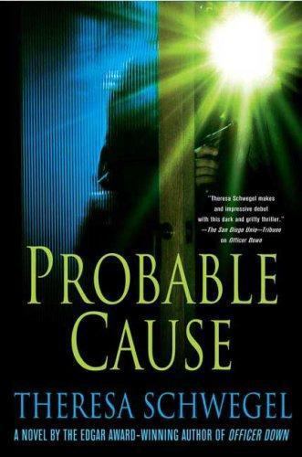 Probable Cause by Schwegel, Theresa 9780312343163| eBay