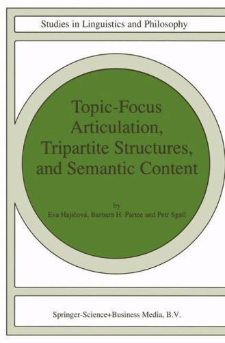 Studies in Linguistics and Philosophy Ser.: Topic-Focus Articulation ...