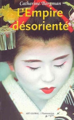 L'empire desoriente, Catherine Bergman | eBay
