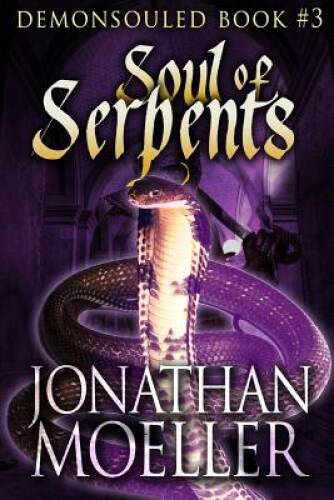 Soul of Serpents (Demonsouled) (Volume 3) - Paperback - GOOD ...