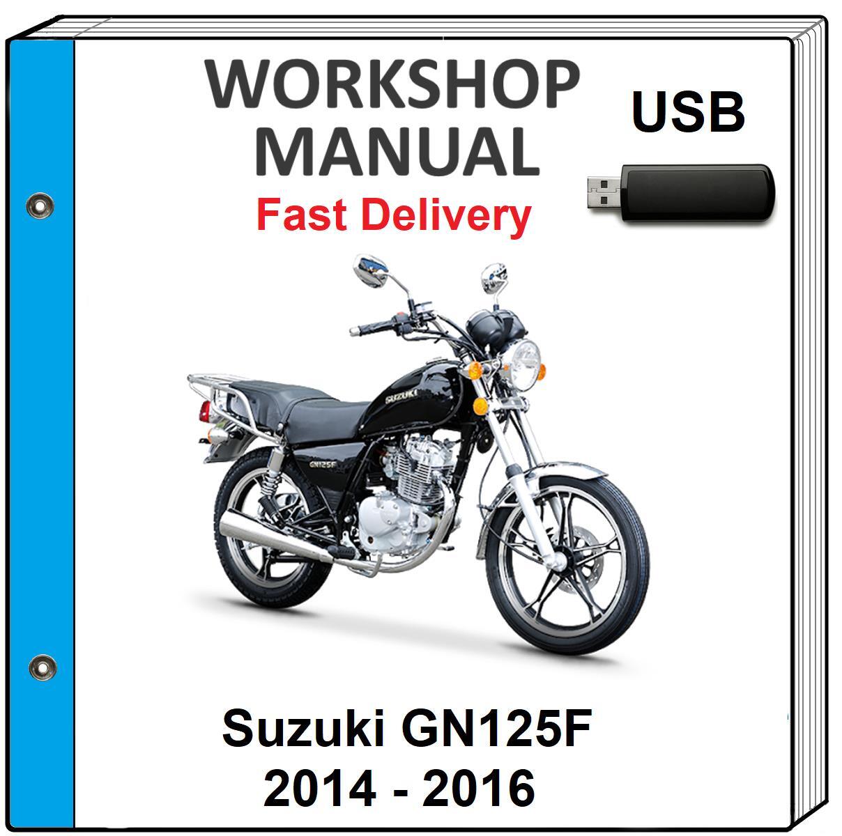 SUZUKI GN125F 2014 2015 2016 SERVICE REPAIR SHOP MANUAL USB | eBay