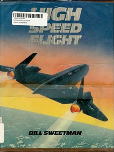 High Speed Flight by Bill Sweetman (1983, Hardcover) for sale online | eBay