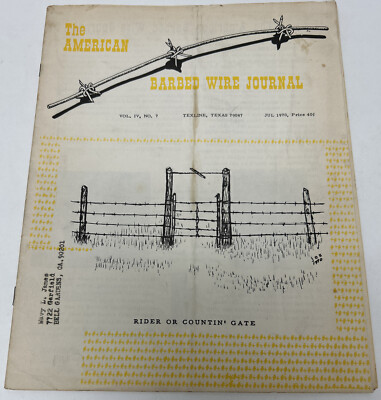 The American Barbed Wire Journal Vol. IV, No. 7 July 1970 | eBay